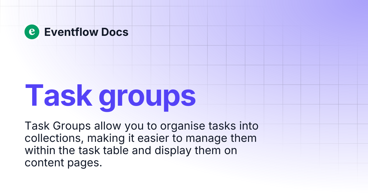 Task groups | Eventflow Docs